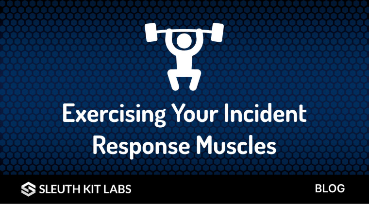 Exercising Your Incident Response Muscles - Sleuth Kit Labs